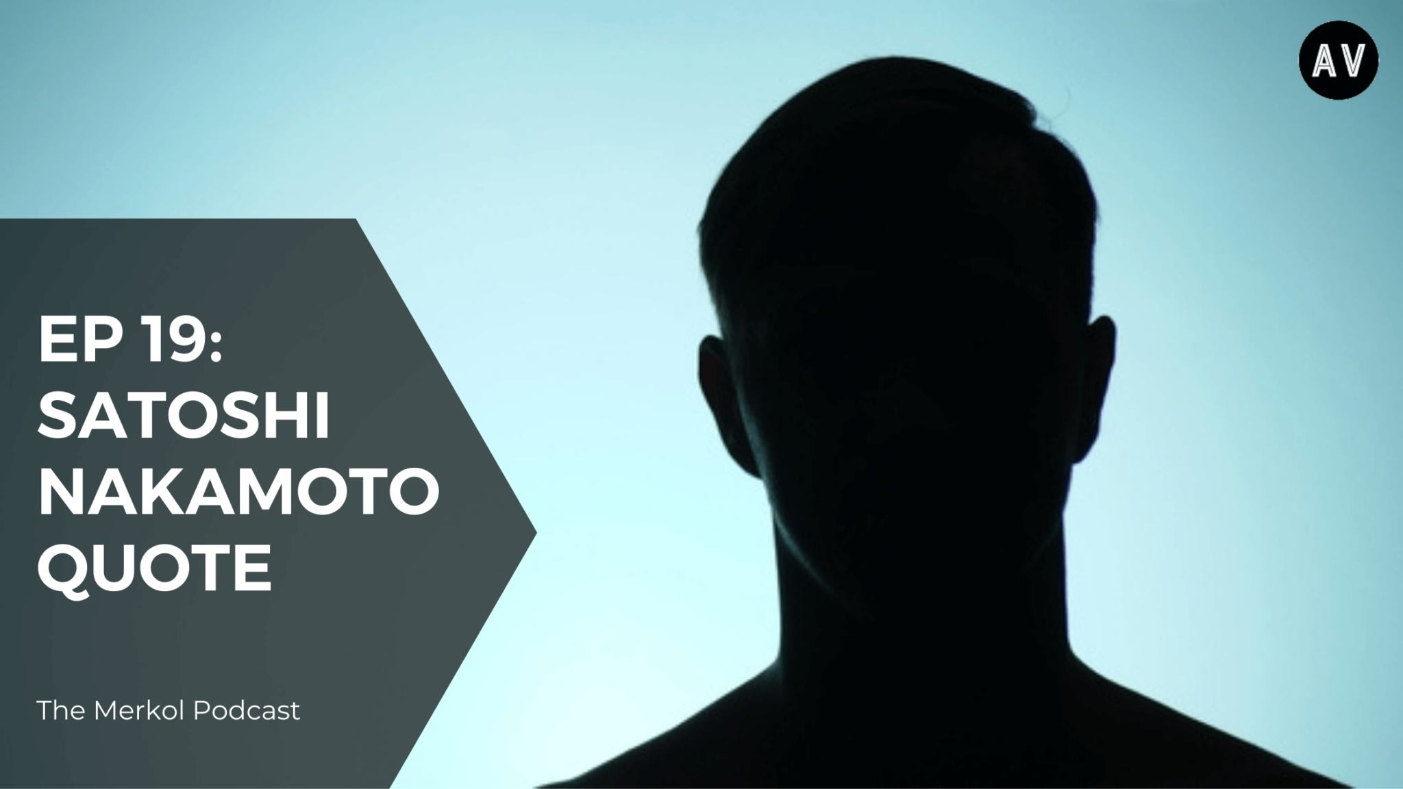 Satoshi Nakamoto Quote "The root problem with conventional currencies...